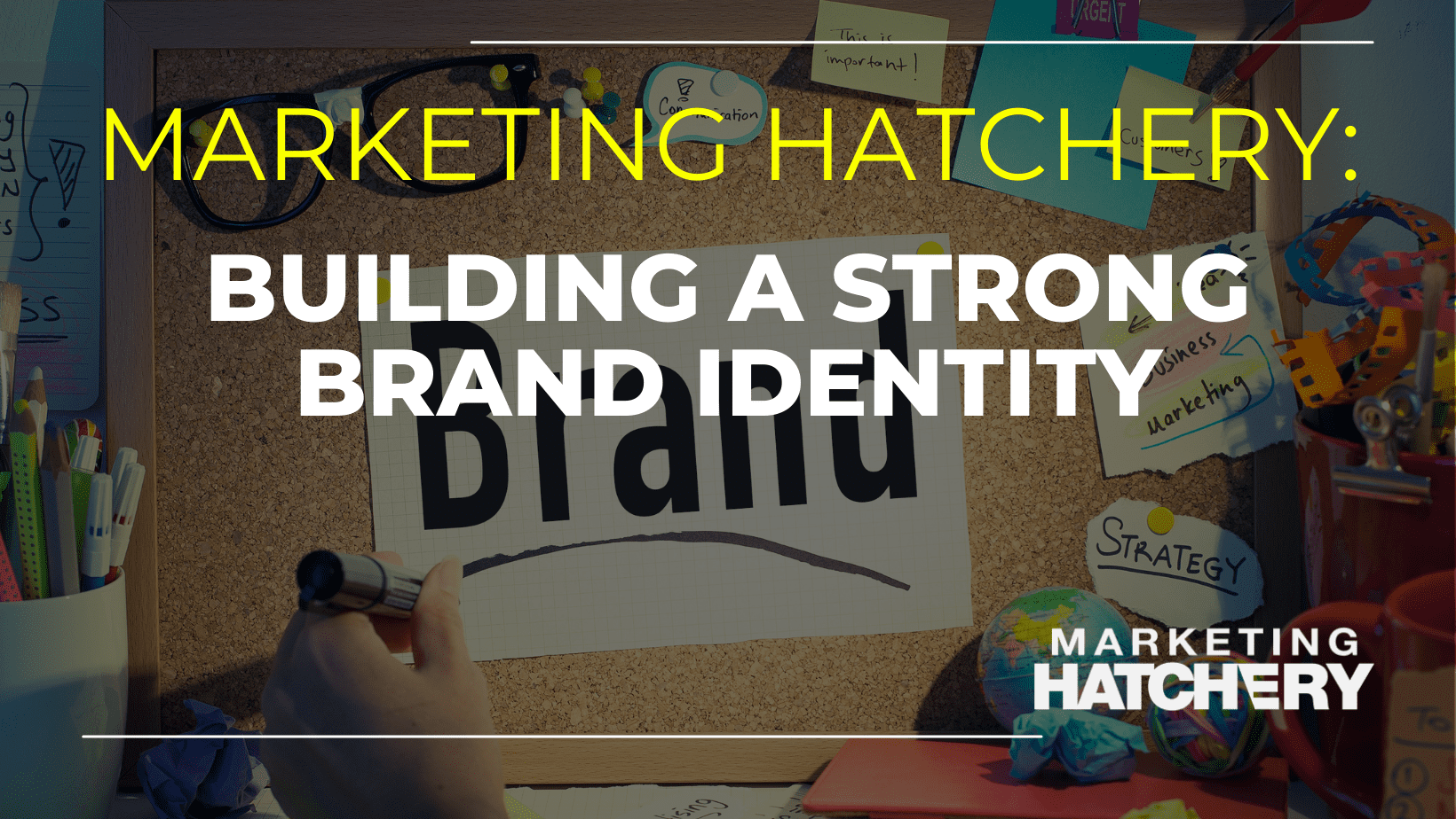 Building A Strong Brand Identity Key Elements And Strategies