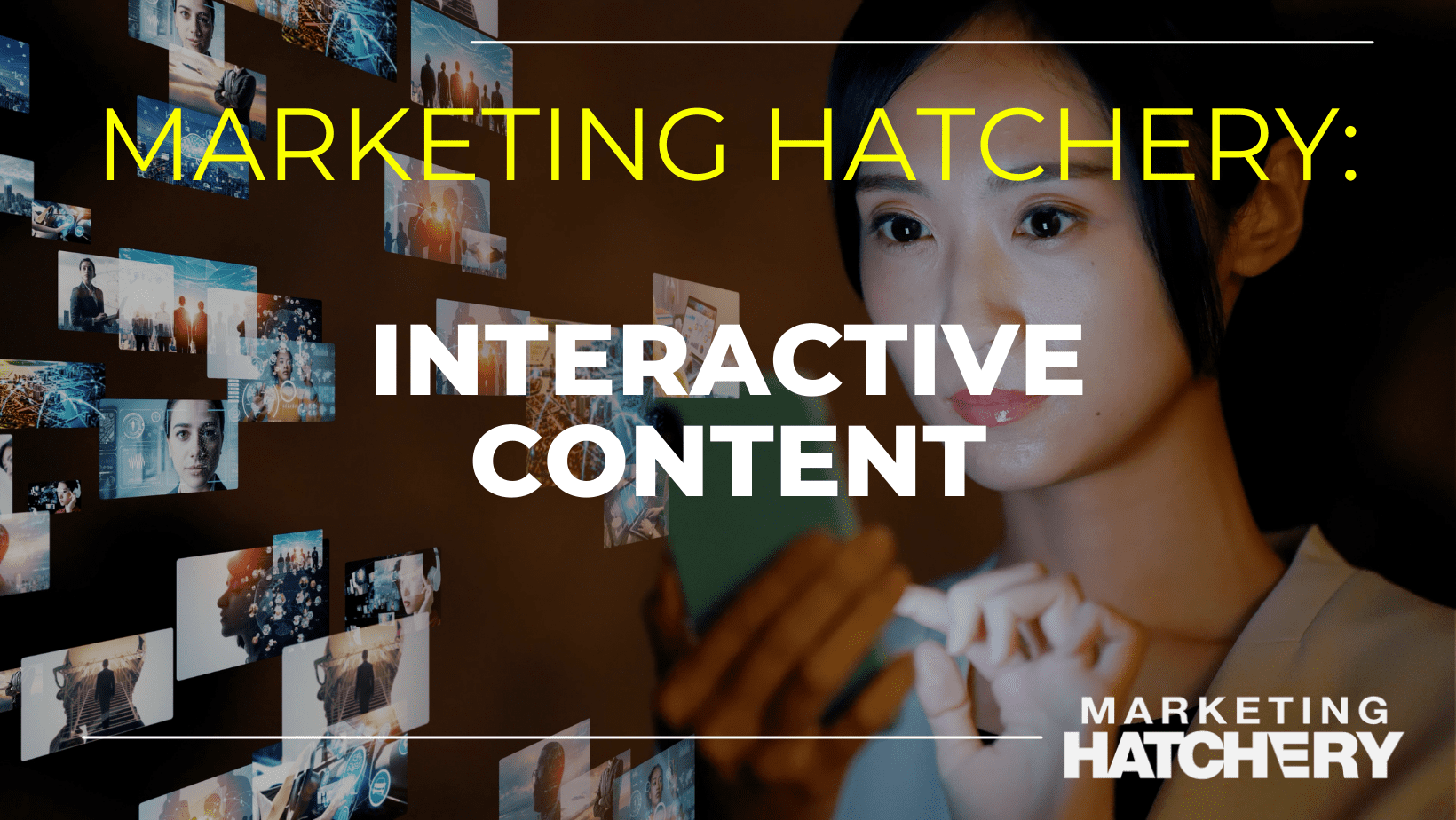 Creating Memorable User Experiences Through Interactive Content | Marketing Hatchery - SEO & PPC ...